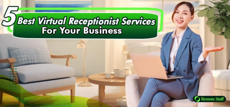 5 Best Virtual Receptionist Services For Your Business